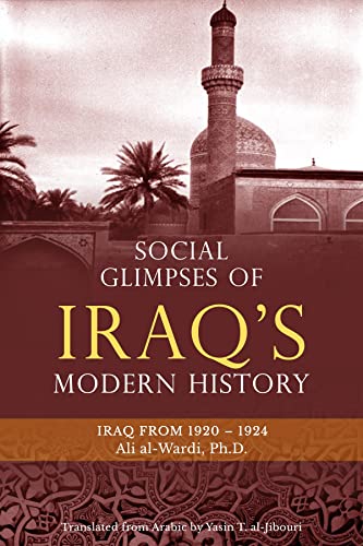 Social Glimpses of Iraq's Modern History- Iraq from 1920-1924 eBook ...