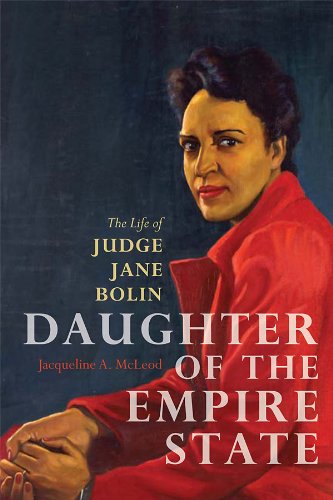 Amazon.com: Daughter of the Empire State: The Life of Judge Jane Bolin ...