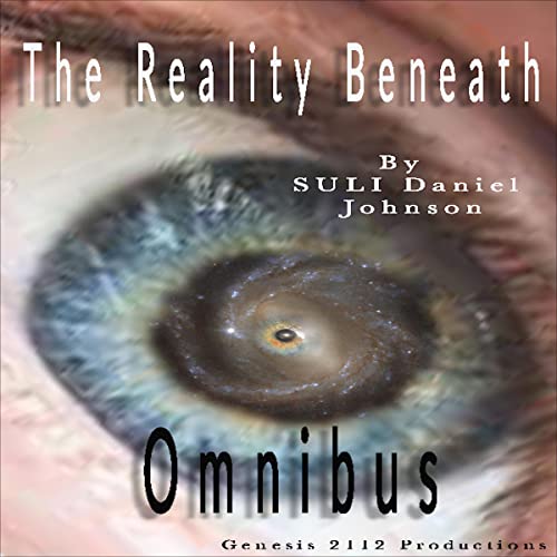 Amazon.com: The Reality Beneath Omnibus: An Extensive Collection of ...