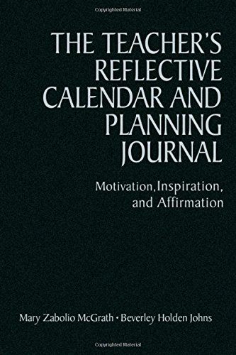 Buy The Teacher's Reflective Calendar and Planning Journal: Motivation ...
