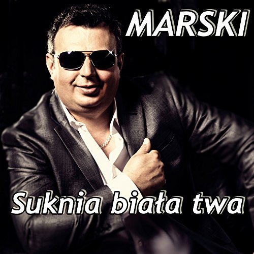 Amazon.com: Suknia Biala Twa : MARSKI: Digital Music