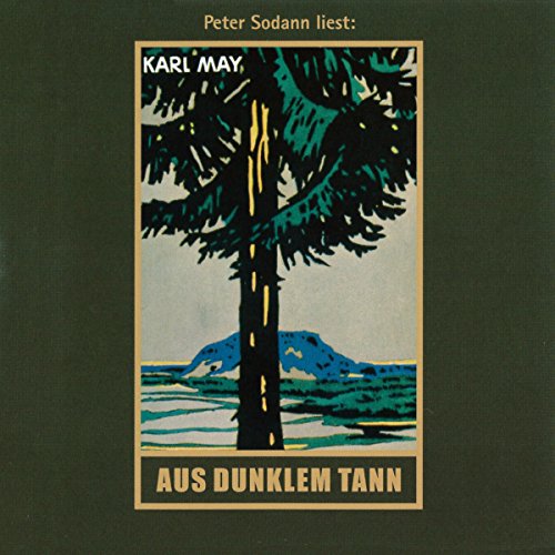 Aus dunklem Tann (Hörbuch-Download): Karl May, Peter Sodann, Karl-May ...