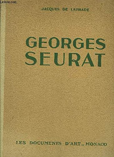 Georges Seurat.: LAPRADE, Jacques de.: Amazon.com: Books