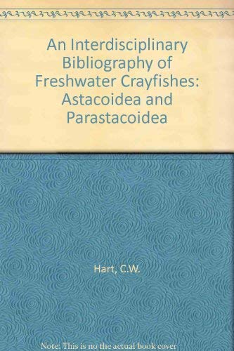 An Interdisciplinary Bibliograpghy of Freshwater Crayfishes (Astacoidea ...
