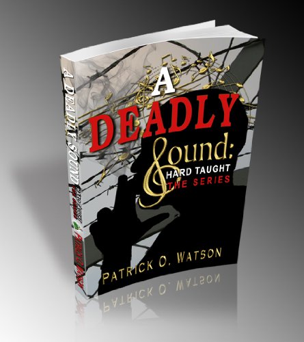 A Deadly Sound: Hard Taught - Kindle edition by Watson, Patrick ...