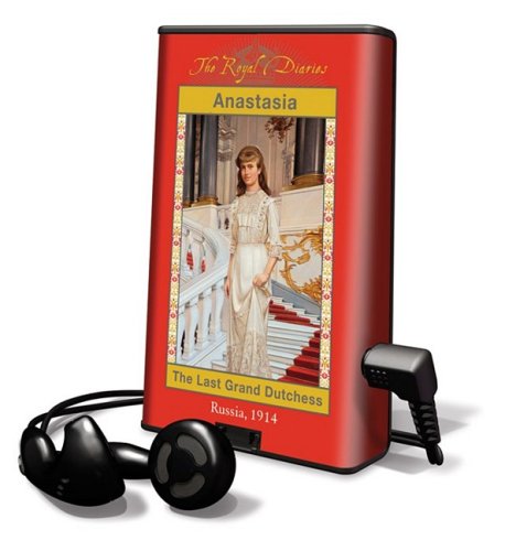 Anastasia: The Last Grand Dutchess: Library Edition (Royal Diaries ...