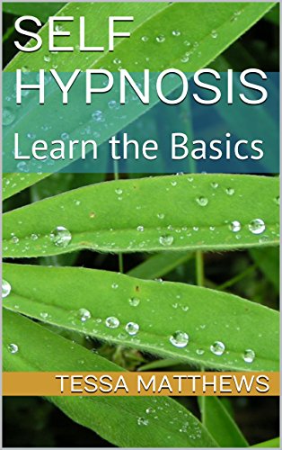 Self Hypnosis: Learn the Basics - Kindle edition by Matthews, Tessa ...