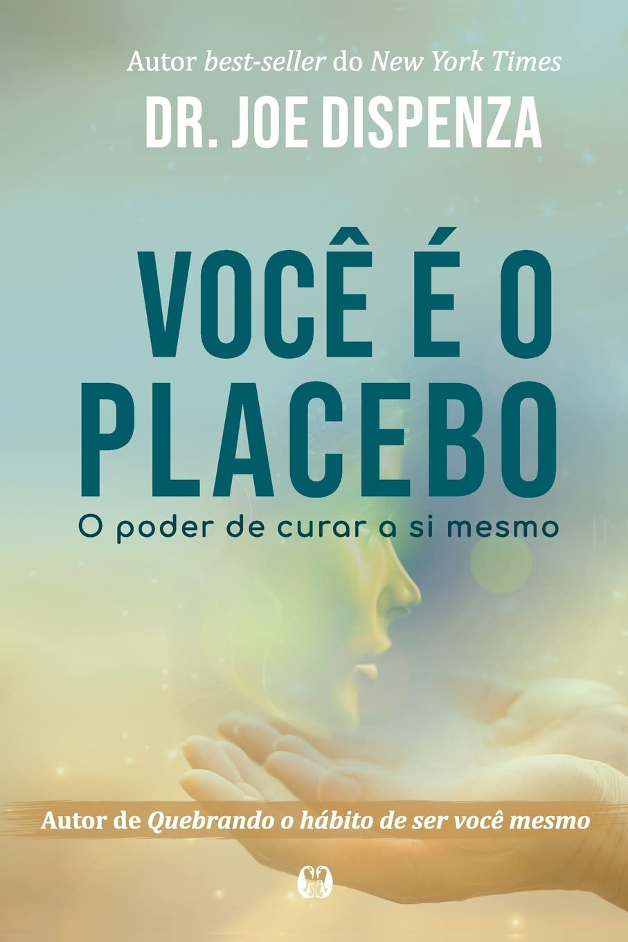 Amazon.com: Você é o Placebo (Portuguese Edition): 9786550470043 ...