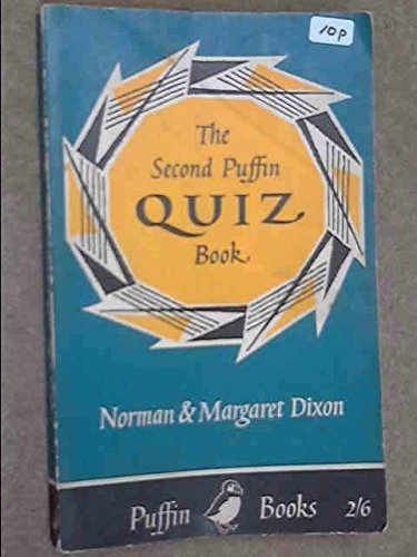 THE SECOND PUFFIN QUIZ BOOK (PUFFIN BOOKS): Dixon, Norman & Margaret ...
