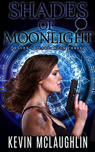 Shades of Moonlight: Raven's Heart: Book 3 eBook : McLaughlin, Kevin O ...