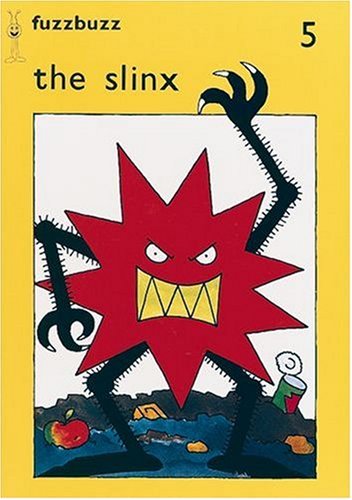 fuzzbuzz: Level 1 Storybooks: The Slinx (Fuzzbuzz: A Remedial Reading ...