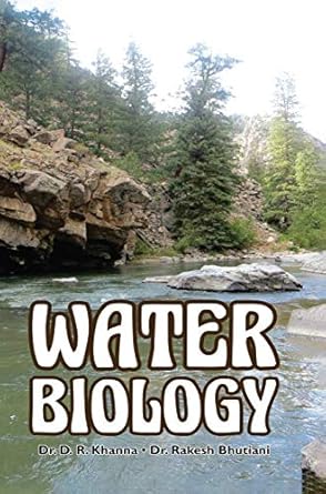 Water Biology: Khanna, D R: 9789350568880: Amazon.com: Books