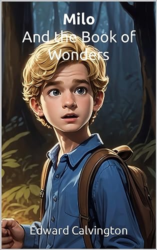 Amazon.com: Milo and the Book of Wonders (Magical Chronicles of Milo 1 ...