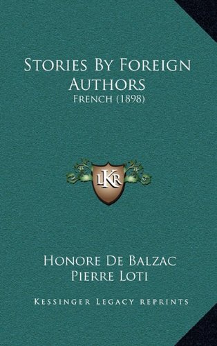『Stories by Foreign Authors: French 1898巻』｜感想・レビュー - 読書メーター