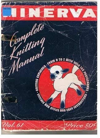 Minerva Complete Knitting Manual Vol. 61 : Amazon.de: Bücher