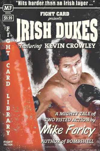 Irish Dukes (Fight Card): Tunney, Jack, Faricy, Mike, Bishop, Paul ...