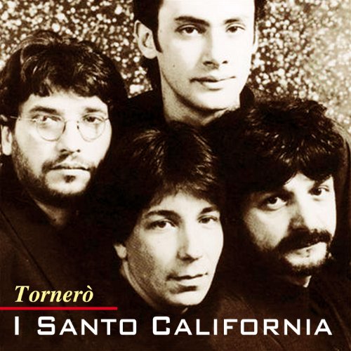 Play Tornerò by I Santo California on Amazon Music