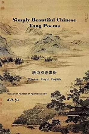 Amazon.com: Simply Beautiful Chinese Tang Poems (Ancient Chinese Poems ...