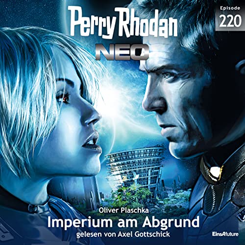 Amazon Music - Perry RhodanのPerry Rhodan Neo 220: Imperium am Abgrund ...