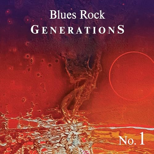 Amazon.com: Blues Rock Generations No.1 : Blues Rock Generations ...