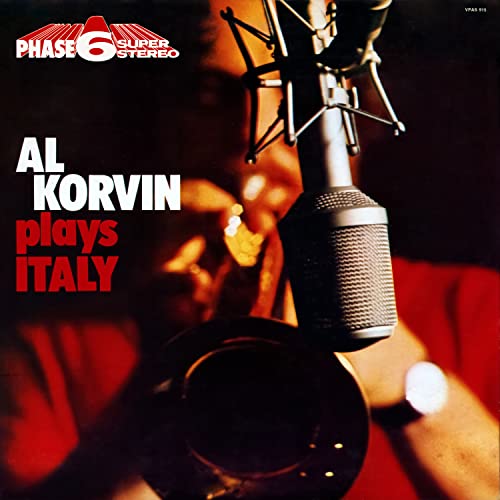 Amazon MusicでAl KorvinのAl Korvin Plays Italyを再生する