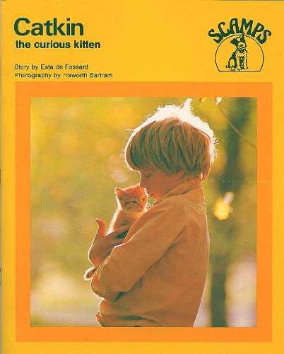 Catkin the Curious Kitten (Scamps): Esta de Fossard: 9780560036213 ...