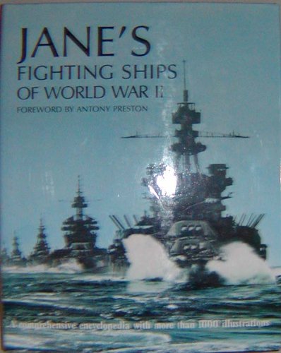 Jane's Fighting Warships of World War Ii; a Comprehensive Encyclopedia ...