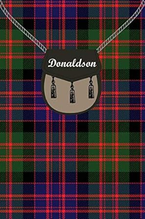 Donaldson Clan Tartan Journal/Notebook : Donaldson, Clan: Amazon.in: Books