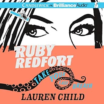Amazon.com: Ruby Redfort Take Your Last Breath: Ruby Redfort, Book 2 ...