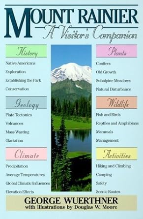 Mount Rainier: A Visitor's Companion (National Park Visitor's ...