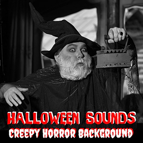 Play Halloween Sounds Creepy Horror Background (feat. DJ Sound Effects ...