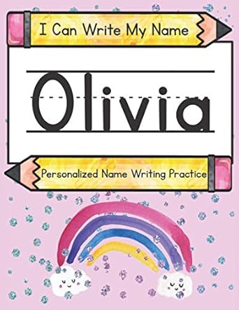 Amazon.com: I Can Write My Name: Olivia: Personalized Name Writing ...