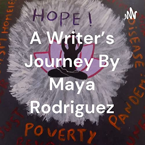 Amazon.com: A Writer's Journey By Maya Rodriguez : maya rodriguez ...