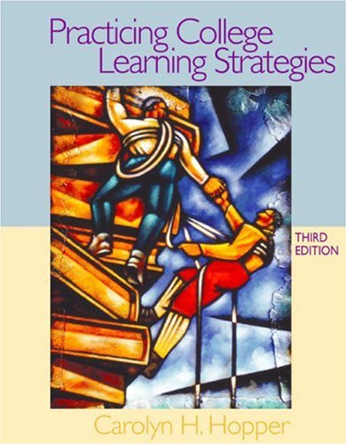 Practicing College Learning Strategies: Hopper, Carolyn H ...