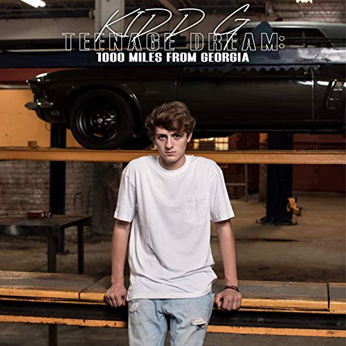 Amazon.com: Teenage Dream: 1000 Miles From Georgia (Deluxe) : Kidd G ...