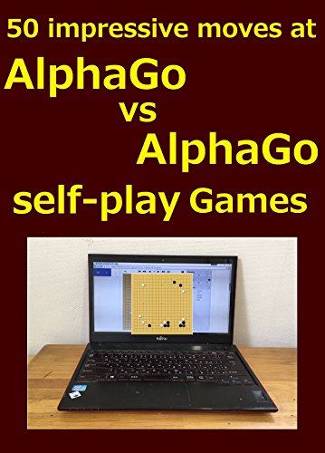 Amazon.com: 50 impressive moves at AlphaGo vs AlphaGo self-play games ...