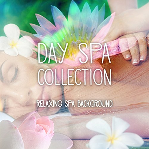Amazon.com: Day Spa Collection – Relaxing Spa Background Music, Massage ...