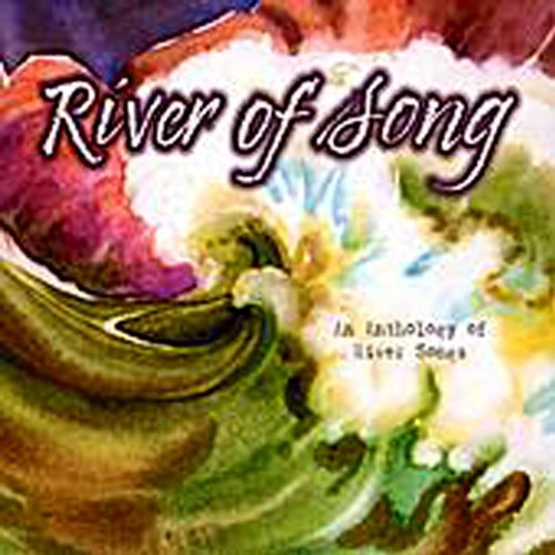 Amazon.com: River of Song: An Anthology of River Songs : River of Songs ...