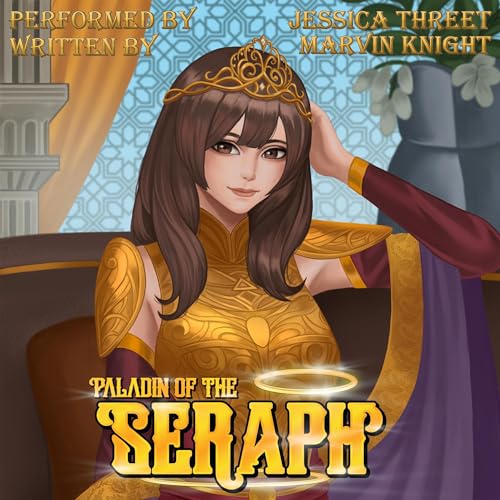 Amazon.com: Paladin of the Seraph: Paladin of the Sigil, Book 4 ...