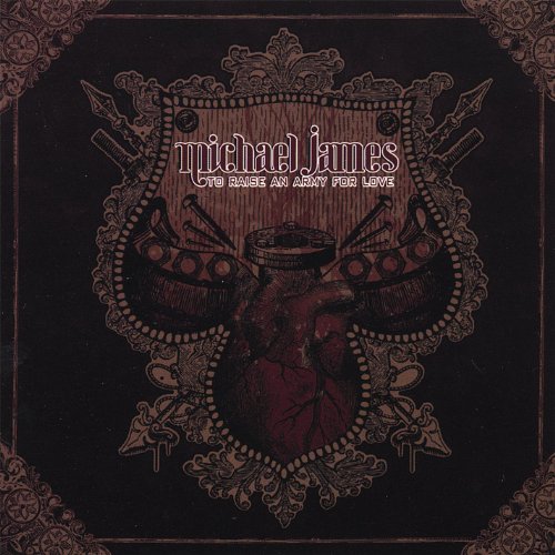 Amazon.com: To Raise An Army For Love : Michael James: Digital Music