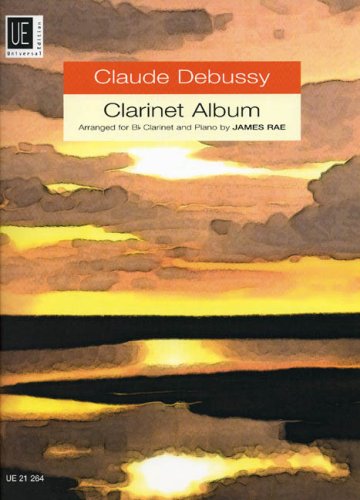 Amazon.com: Claude Debussy Clarinet Album: 9783702427399: James Rae ...
