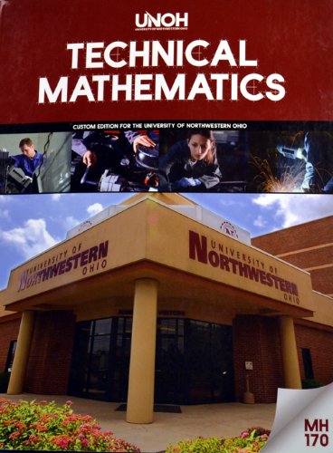 Technical Mathematics Custom Edition for the University of Nothwestern ...