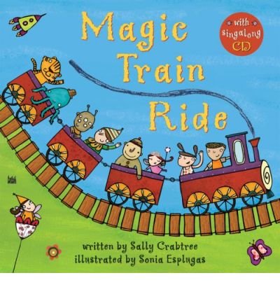 By Sally Crabtree The Magic Train Ride (Barefoot Singalongs) (Book & CD ...