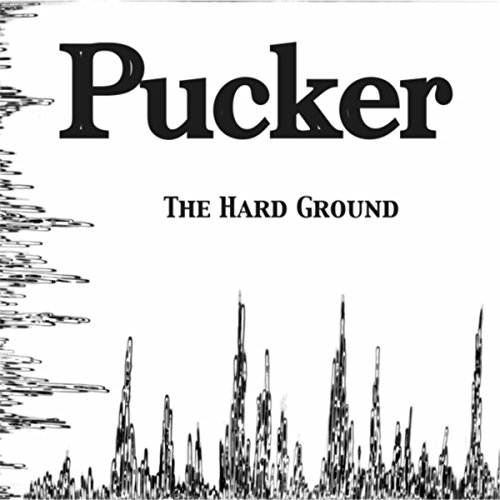 Play Pucker by The Hard Ground on Amazon Music