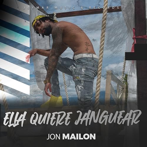 Play Ella Quiere Janguear by Jon Mailon on Amazon Music