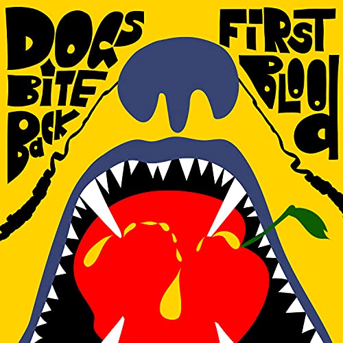 First Blood de Dogs Bite Back en Amazon Music Unlimited