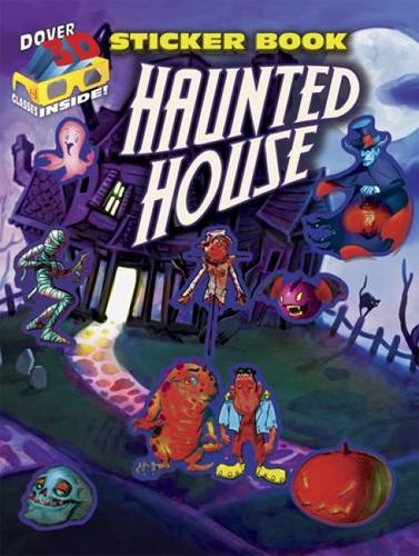 3-D Sticker Book-Haunted House (Dover Sticker Books): Altmann, Scott ...