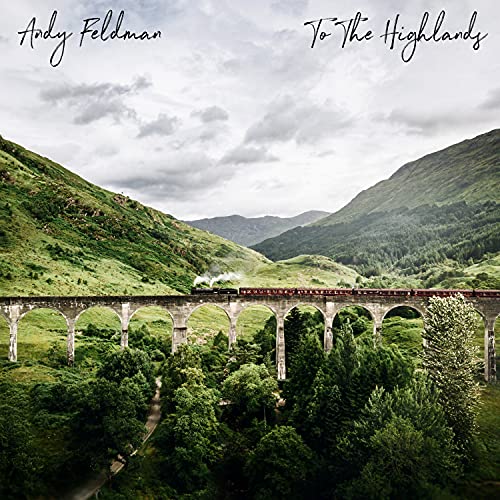 To The Highlands de Andy Feldman en Amazon Music Unlimited