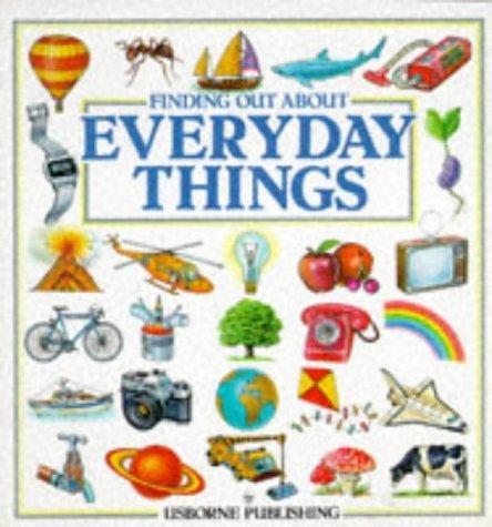 Everyday Things: Things at Home / Things That Go / Things Outdoors ...