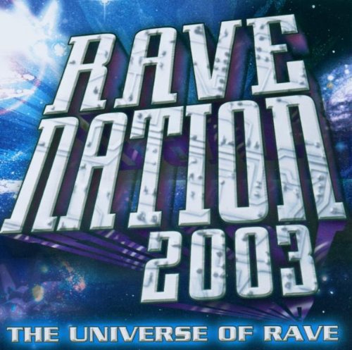 Rave Nation 2003 - Amazon.com Music